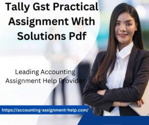 Tally Gst Practical Assignment With Solutions Pdf » Accounting ...